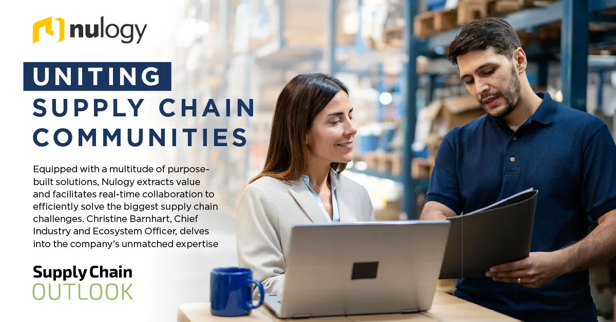 Nulogy : Uniting Supply Chain Communities | Supply Chain Outlook