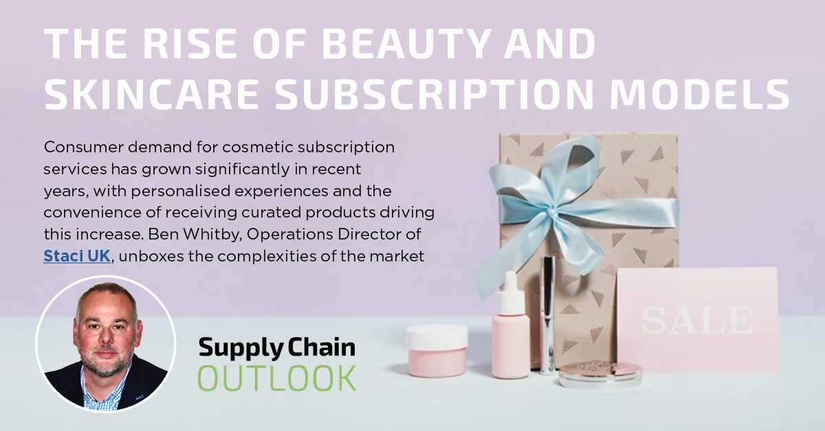 The Rise of Beauty and Skincare Subscription Models | Supply Chain Outlook
